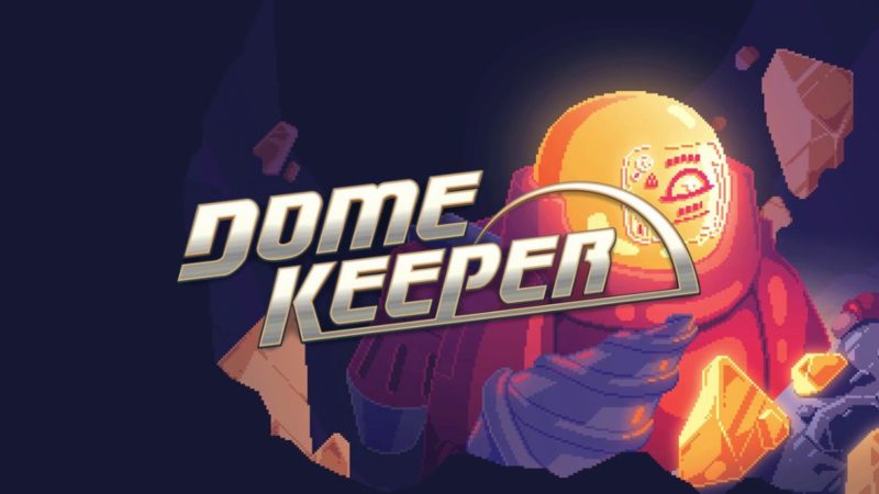 Dome Keeper beginners' guide – Tips and tricks - Gamepur